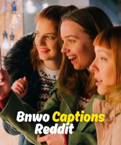 240+ Bnwo Captions And Quotes