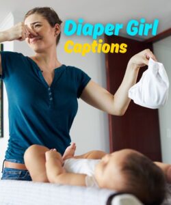 240+ Diaper Caption for Instagram